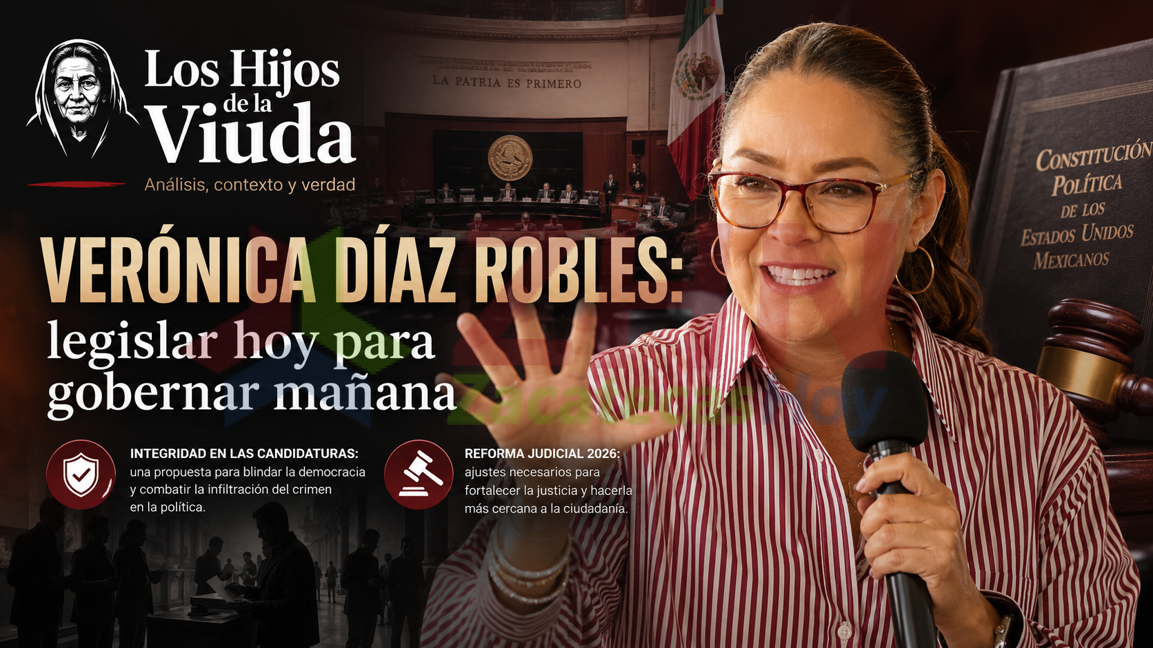 Verónica Díaz: legislar hoy para gobernar mañana - Zacatecas